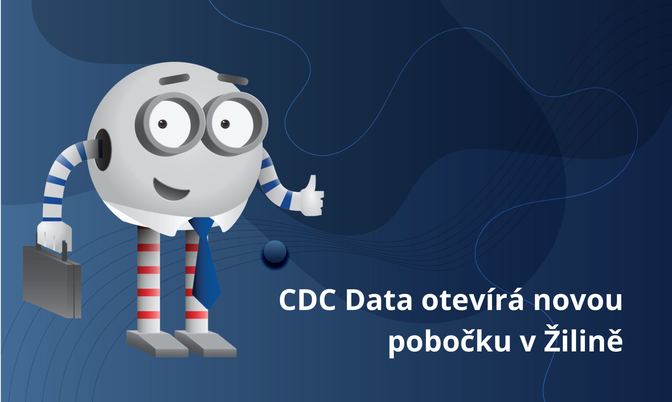 Otevřeli jsme novou pobočku v Žilině – CDC DATA
